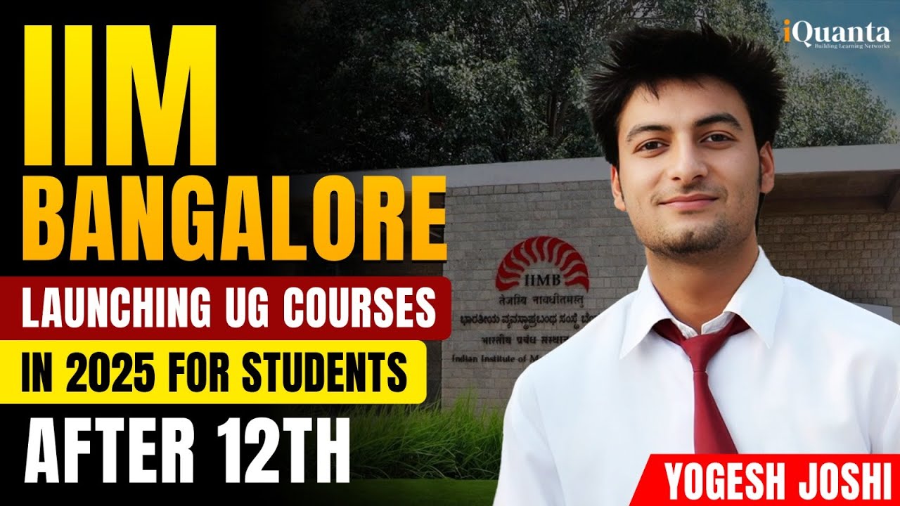 IIM Bangalore IPM Program and IIM Bangalore UG Courses | IPMAT | IPM ...