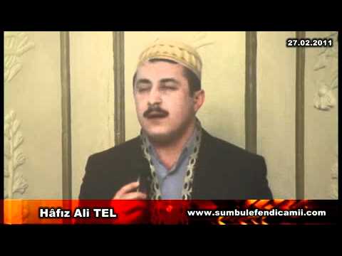 Hâfız Ali TEL  ''Aşr- ı Şerif'' 27.02.2011 Sümbül Efendi Camii