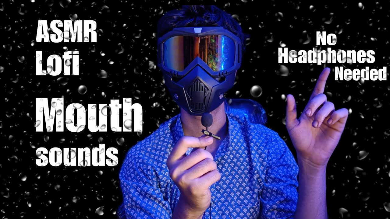 ASMR Mouth sounds with $10 Mic (lofi) for people with No Headphones ...