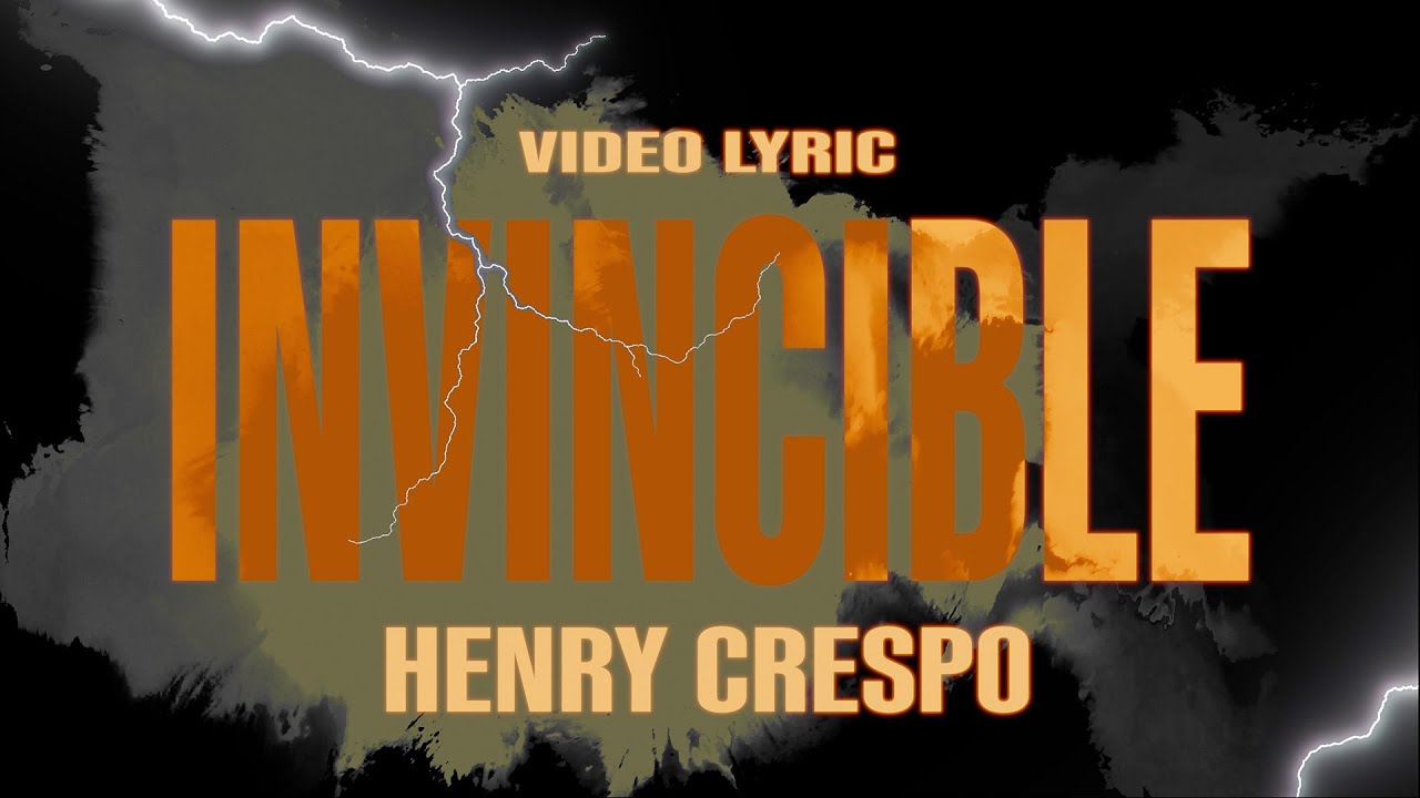 [Official Video Lyrics] INVINCIBLE | @HenryTCrespo - YouTube