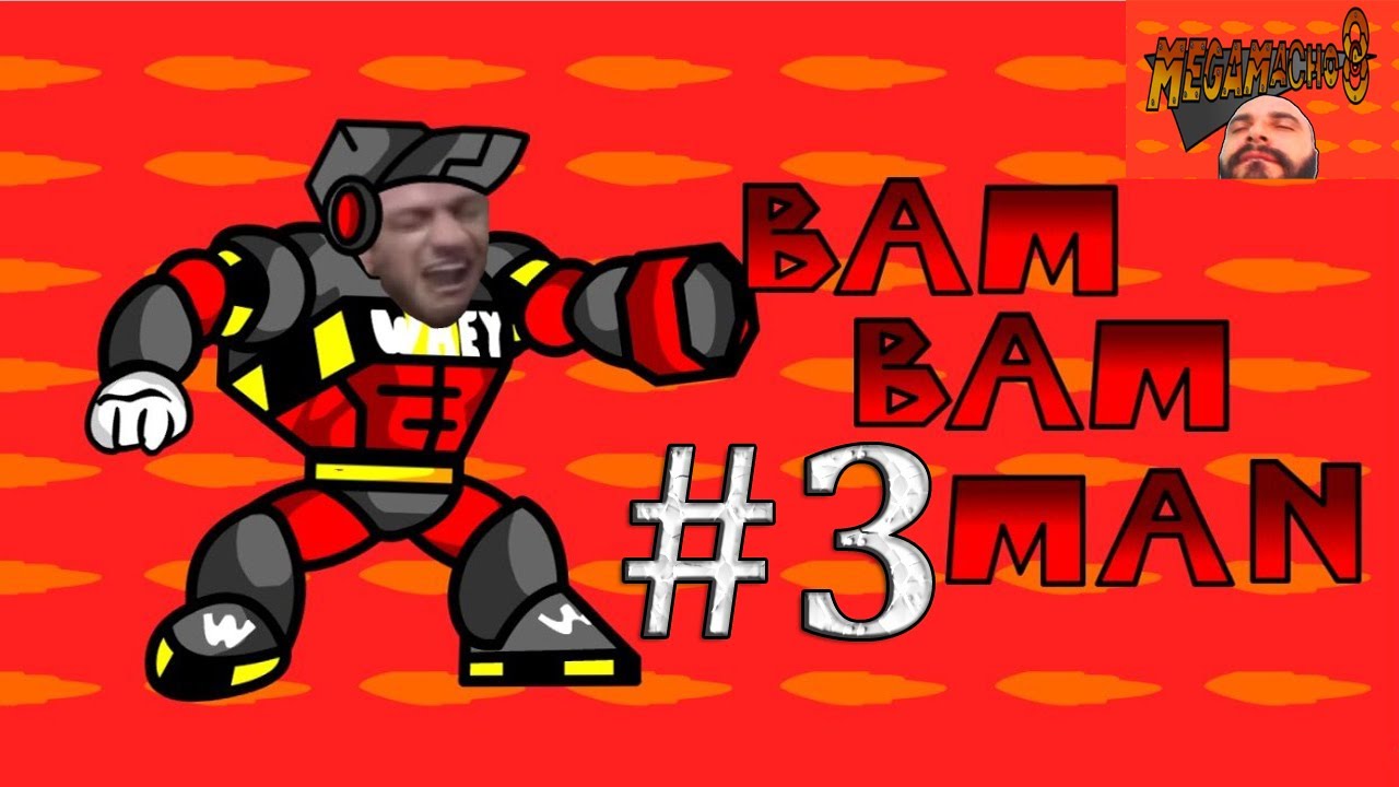 Mega Macho Oco-PC-Bam Bam Man(3) - YouTube