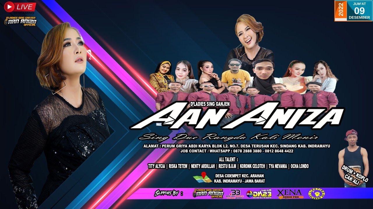 LIVE D'LADIES SING GANJEN AAN ANIZA EDISI DS. CIDEMPET - INDRAMAYU - 09 ...
