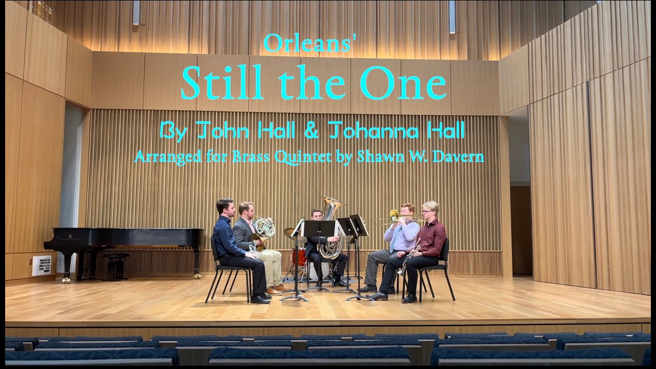"Still the One" (Orleans/Arr. Davern) for Brass Quintet & Drum set ...