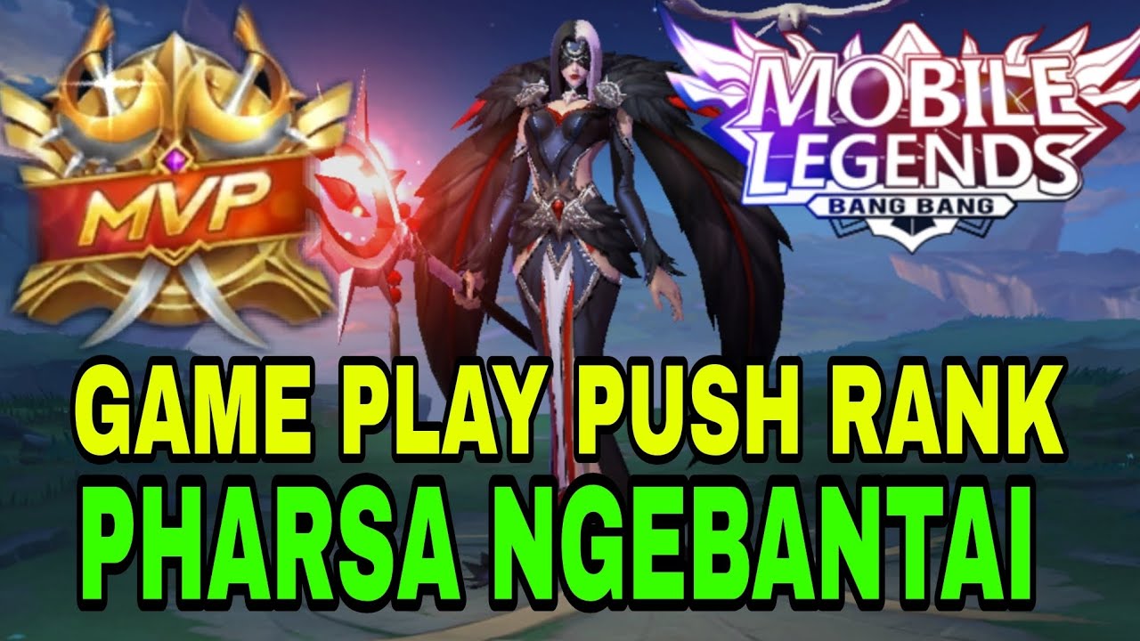 gameplay combo build hero pharsa mobile legends push rank - YouTube