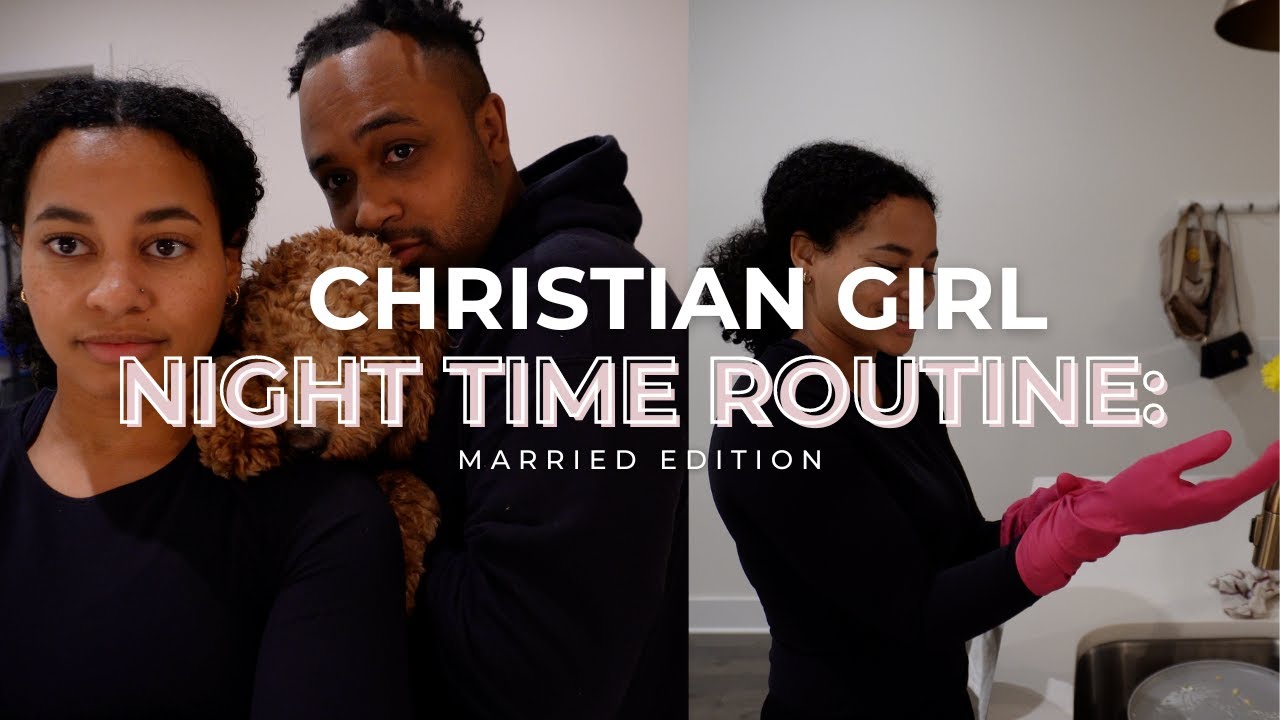 *Realistic* Christian girl night routine: Married in our 20s edition 🤍 ...