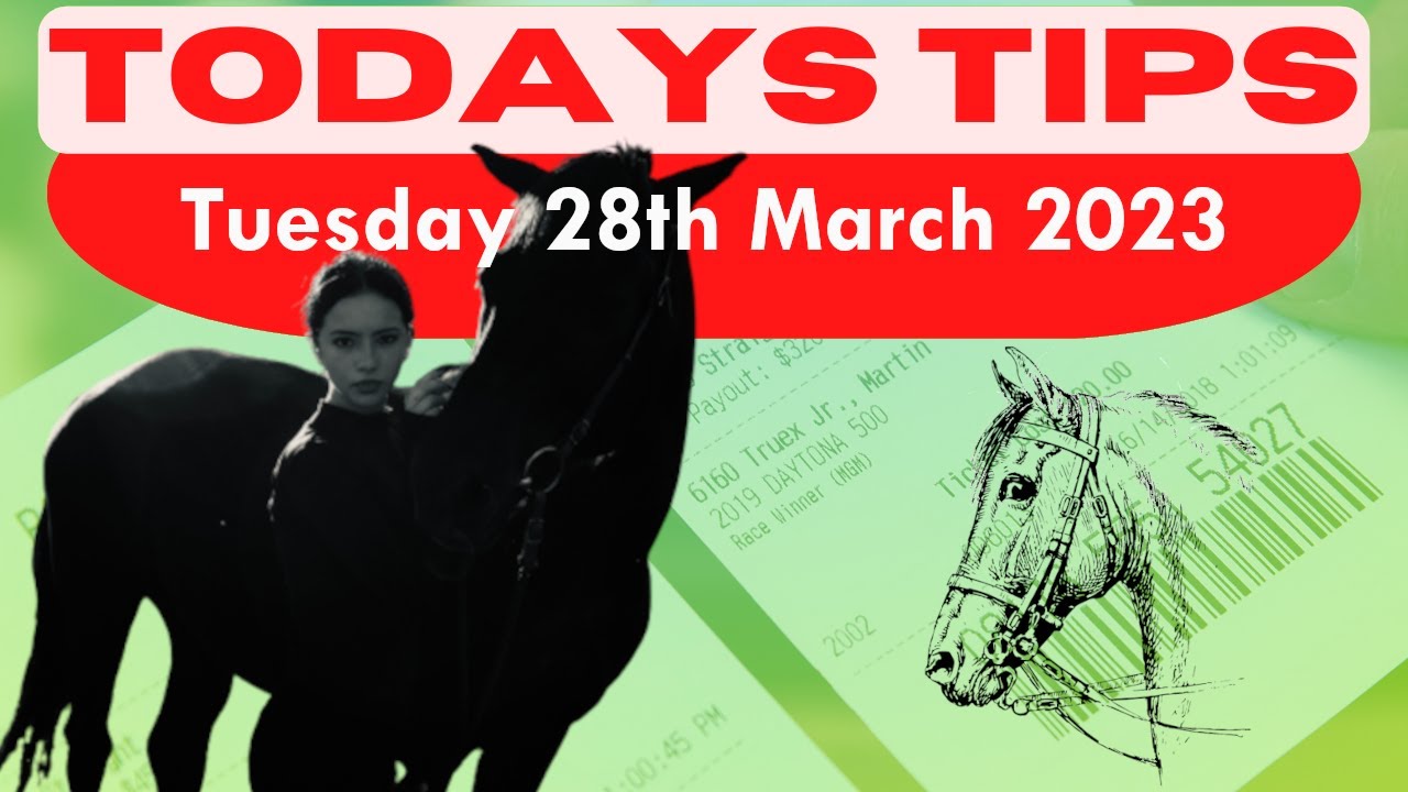 Tuesday 28th March 2023 Super 9 Free Horse Race Tips - YouTube