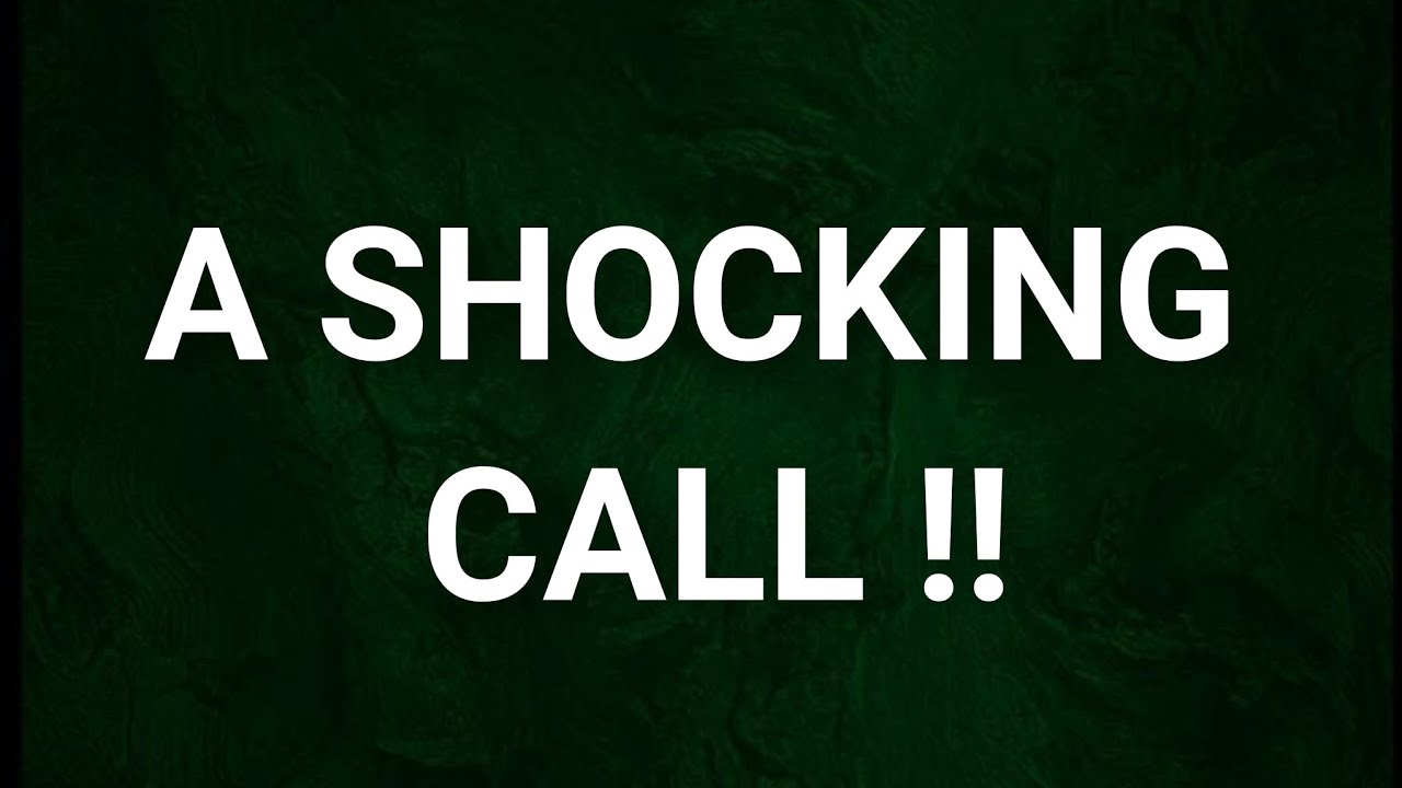 Open it immediately 👆 A SHOCKING CALL FOR YOU!! - YouTube