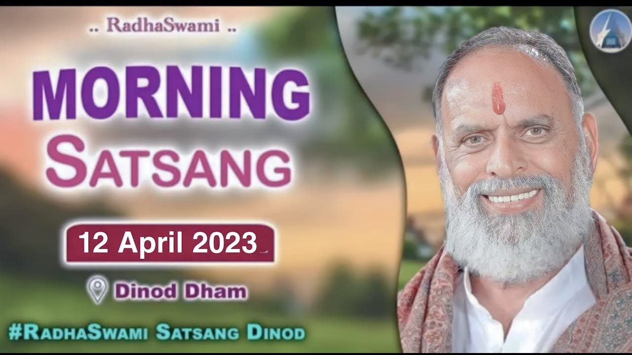 Morning Satsang Dinod Ashram 12 April 2023 RSSD सत्संग - YouTube