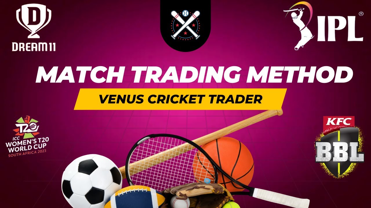Cricket Match Trading Method By Venus | Dream11 - YouTube