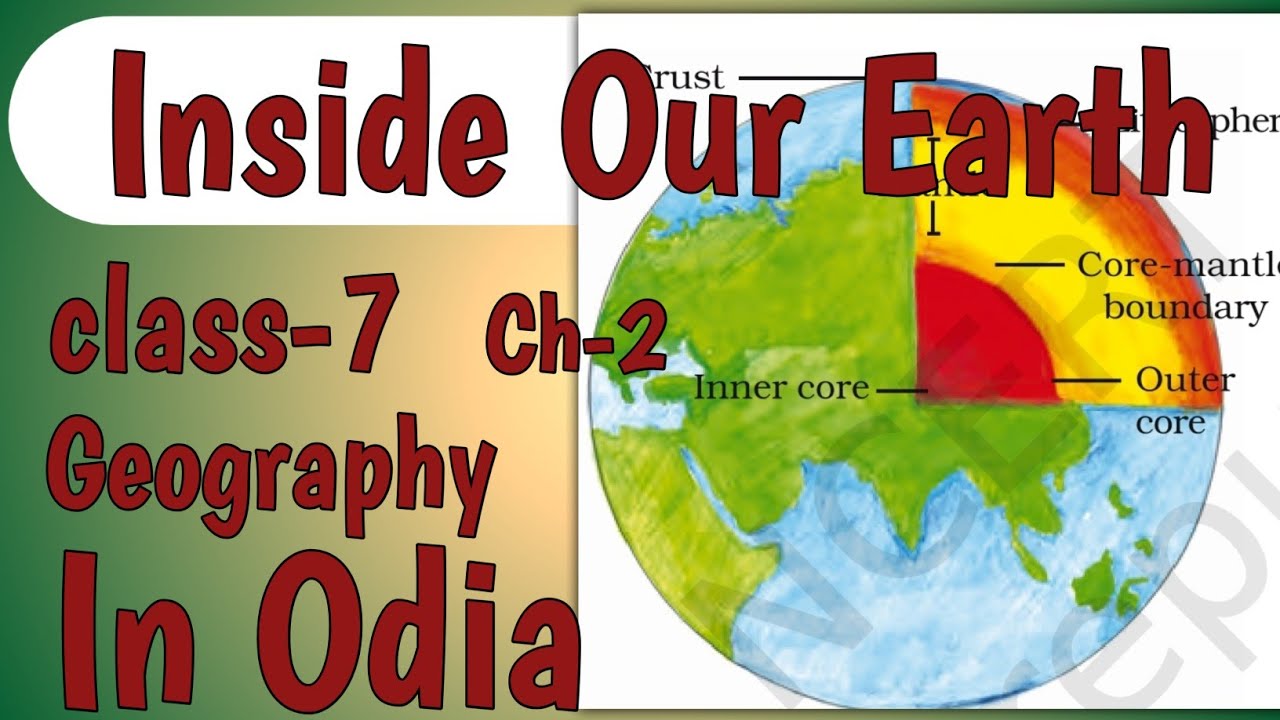 class-7 :( Inside our earth) in ODIA chapter-2 geography ( Full chapter ...