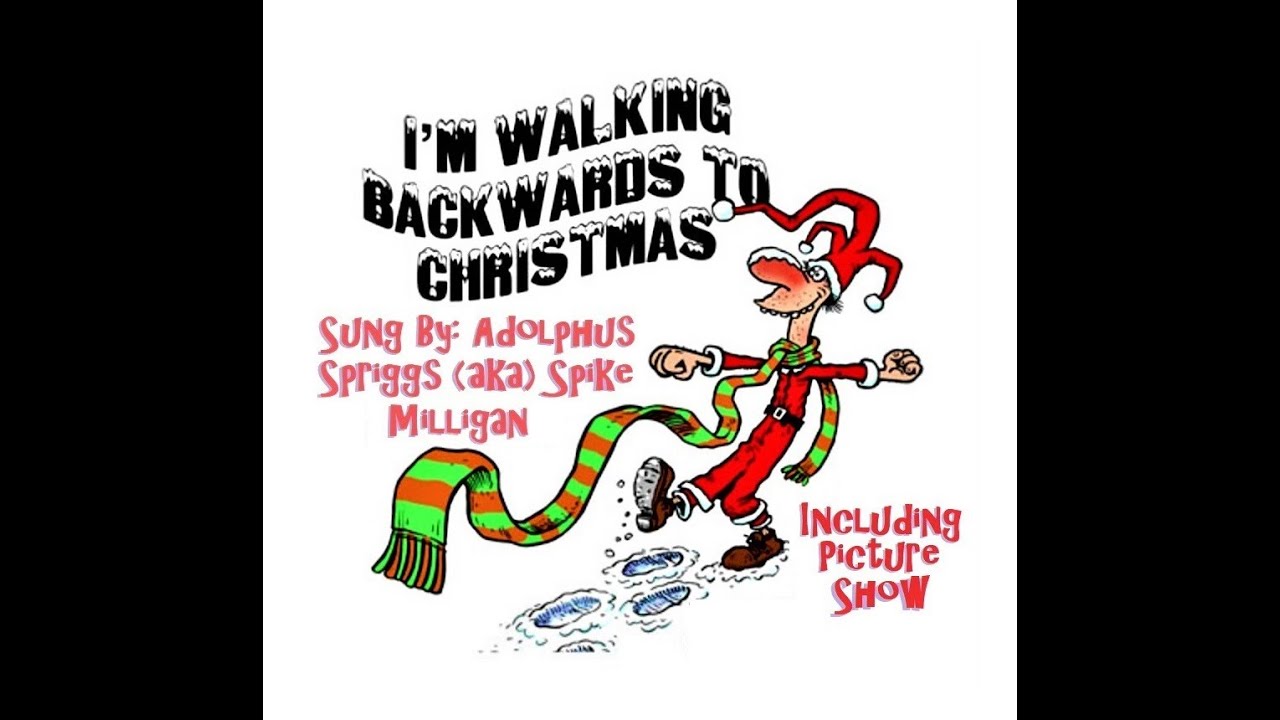 Walking Backwards To Christmas