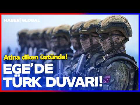 EGE'DE TÜRK DUVARI! Atina Diken Üstünde
