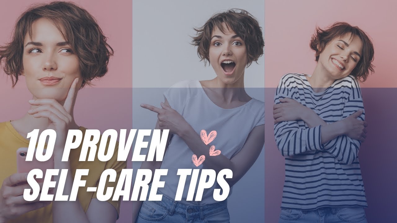 10 Proven Self-Care Tips for Ultimate Peace of Mind | Boost Your Mental ...