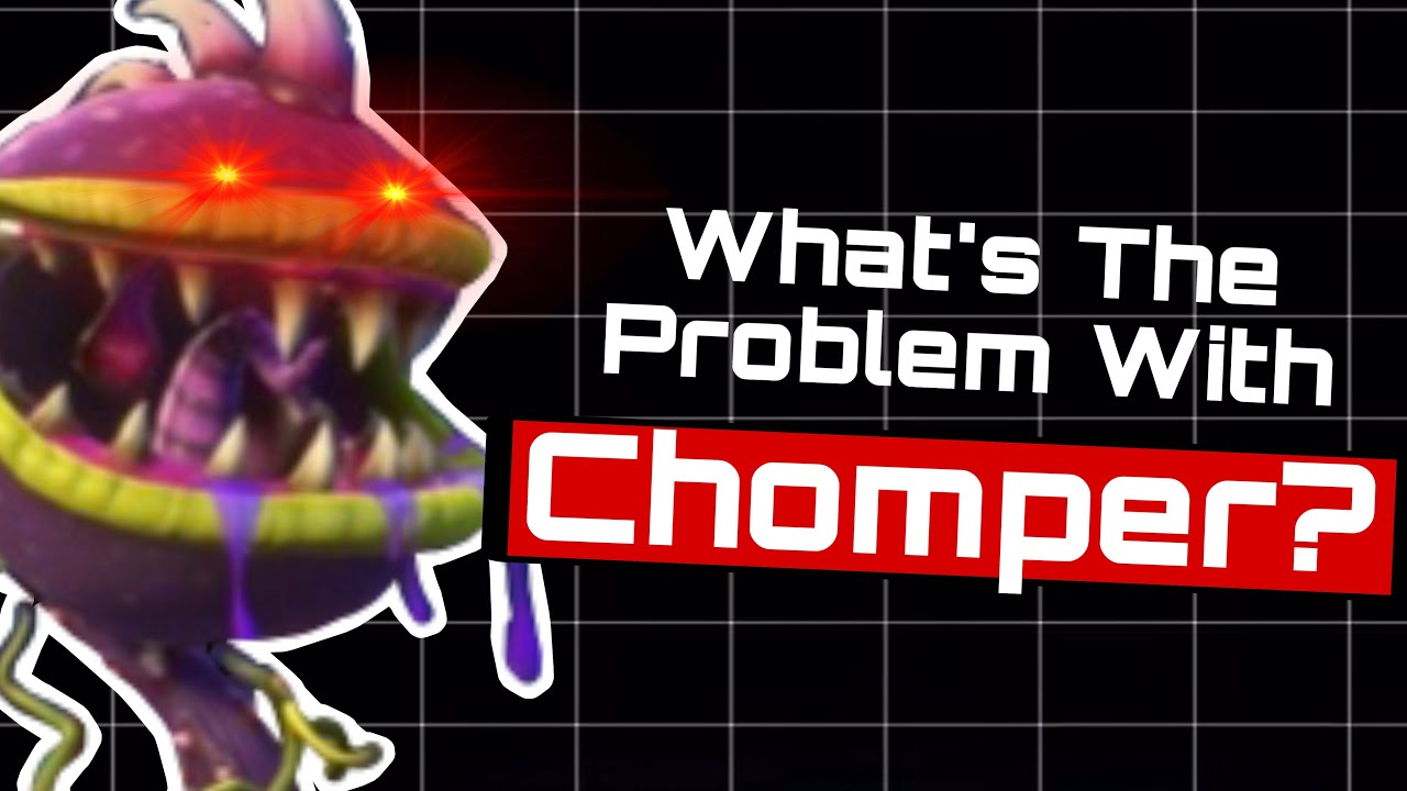 Why Does Everyone HATE Chomper? - YouTube