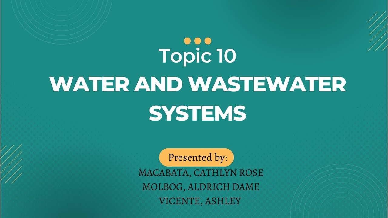 HPC 8- Topic 10 Water and Wastewater Systems - YouTube