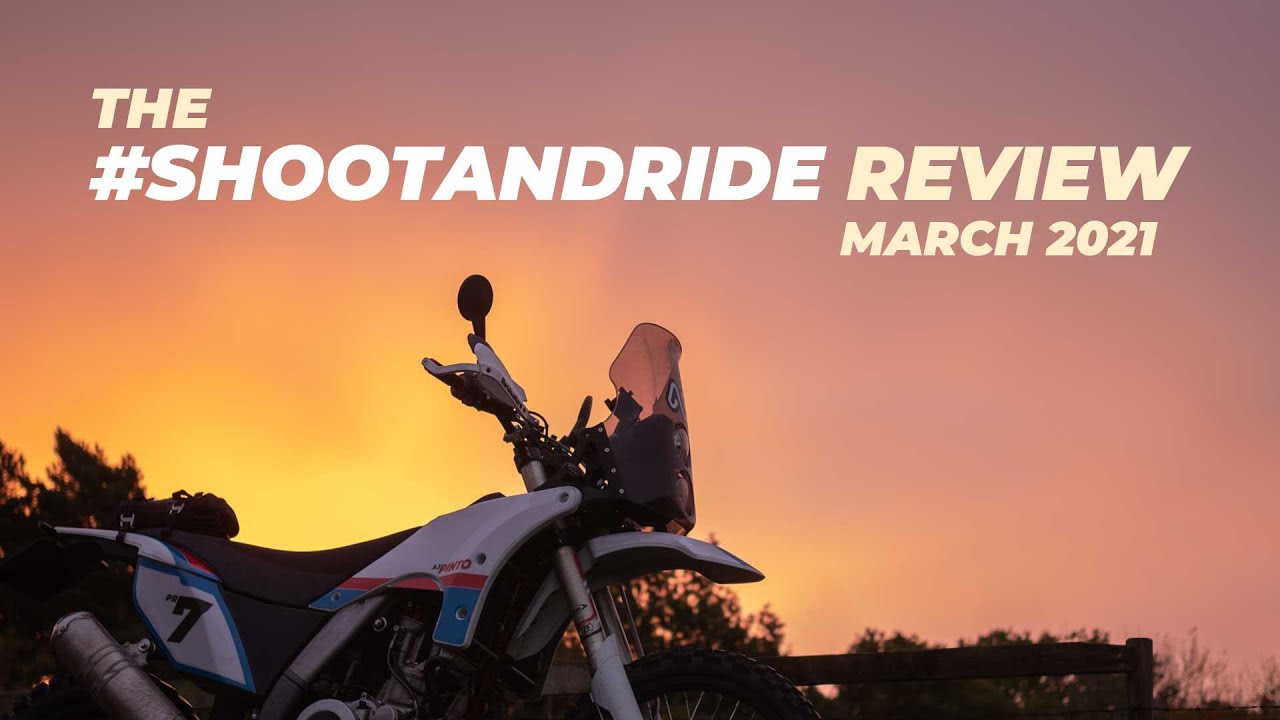 Shoot and Ride Review: March 2021 - YouTube