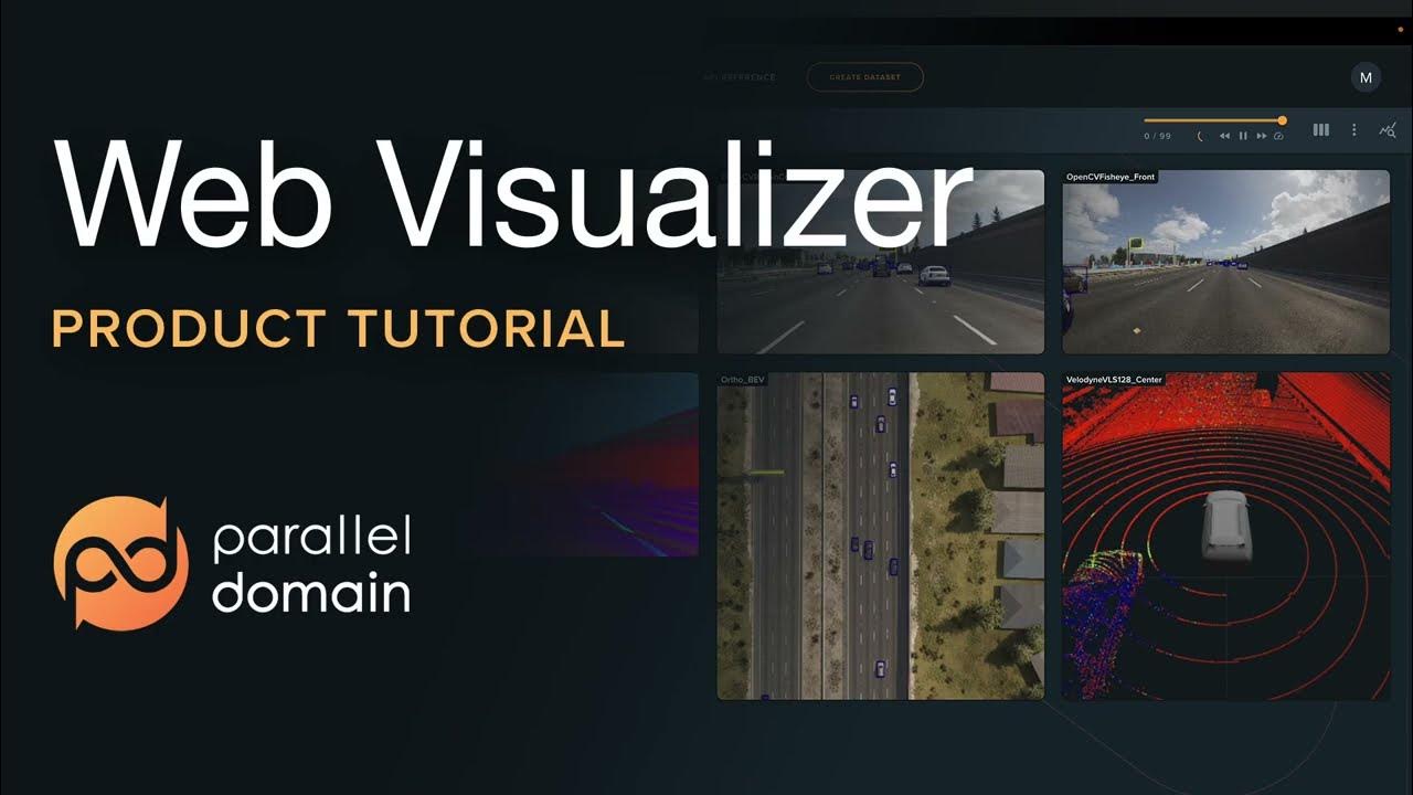 Parallel Domain Web Visualizer Tutorial - YouTube