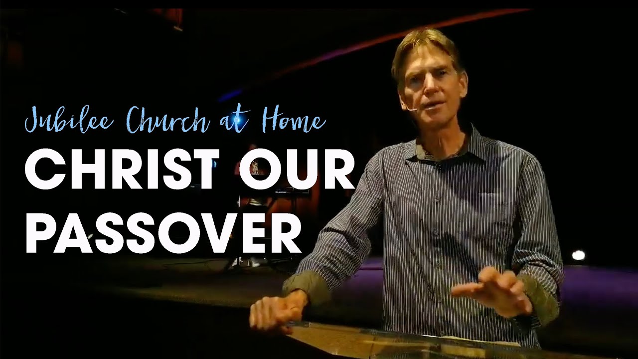 Christ Our Passover - Steve Dittmar - YouTube