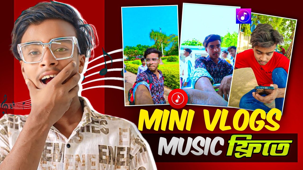 Mini Vlog Background Music | Vlogs Background Music একদম ফ্রি | No ...
