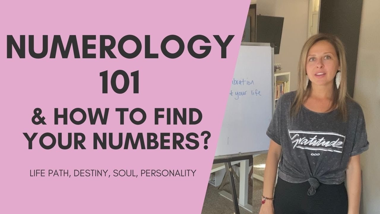 INTRO to NUMEROLOGY 🔢 & FINDING your NUMBERS: life path, personality ...