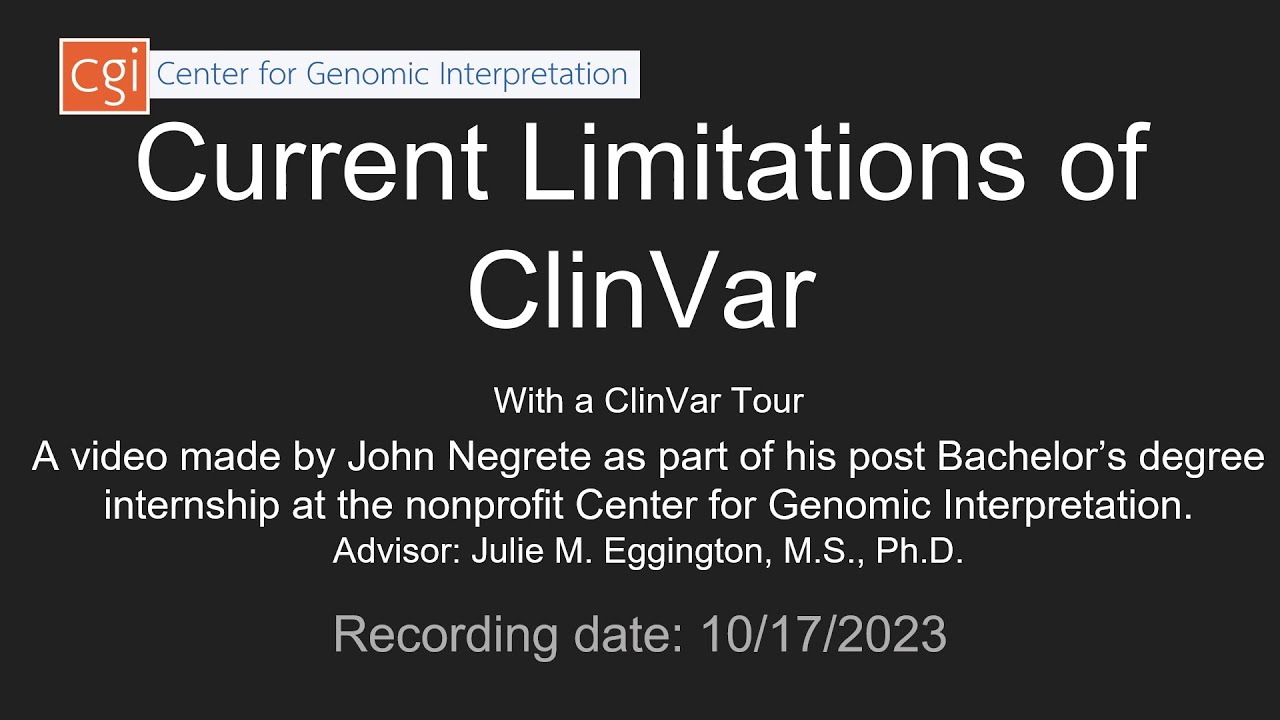 ClinVar Data: Current Limitations for Germline Variants | Center for ...