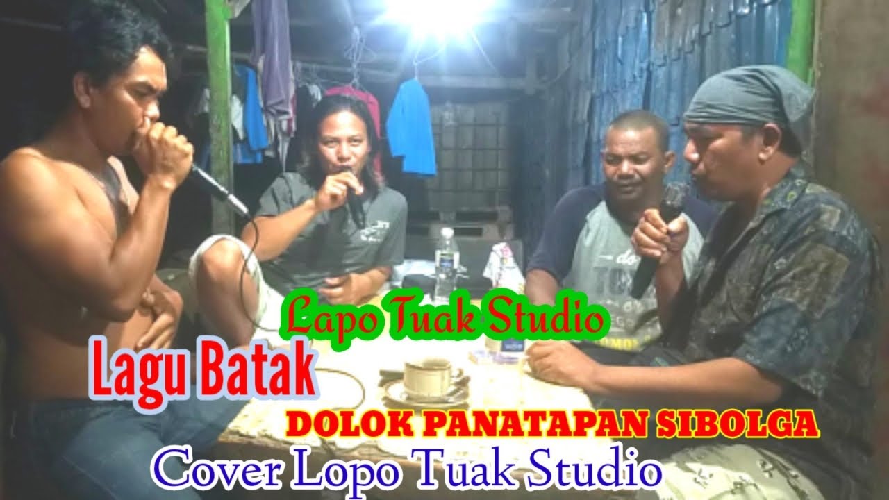 DOLOK PANATAPAN SIBOLGA Lagu Batak Cover Lapo Tuak Studio - YouTube