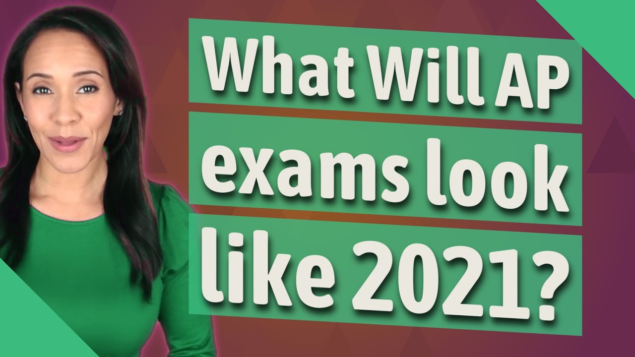 What Will AP exams look like 2021? - YouTube