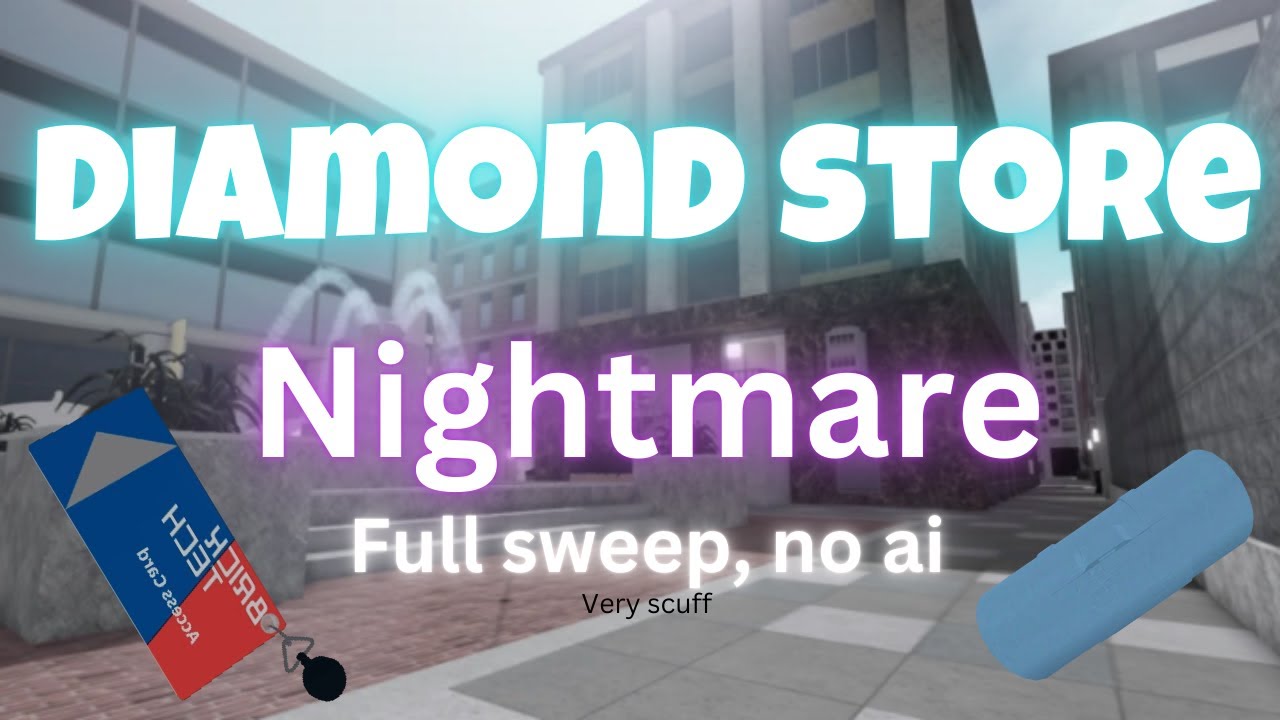 Solo diamond store nightmare (stealth/no ai) - YouTube