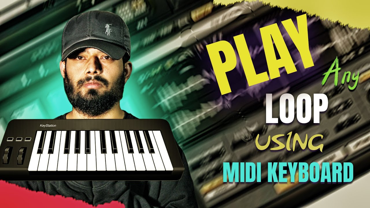 How To Play Samples Using Midi Keyboard - YouTube