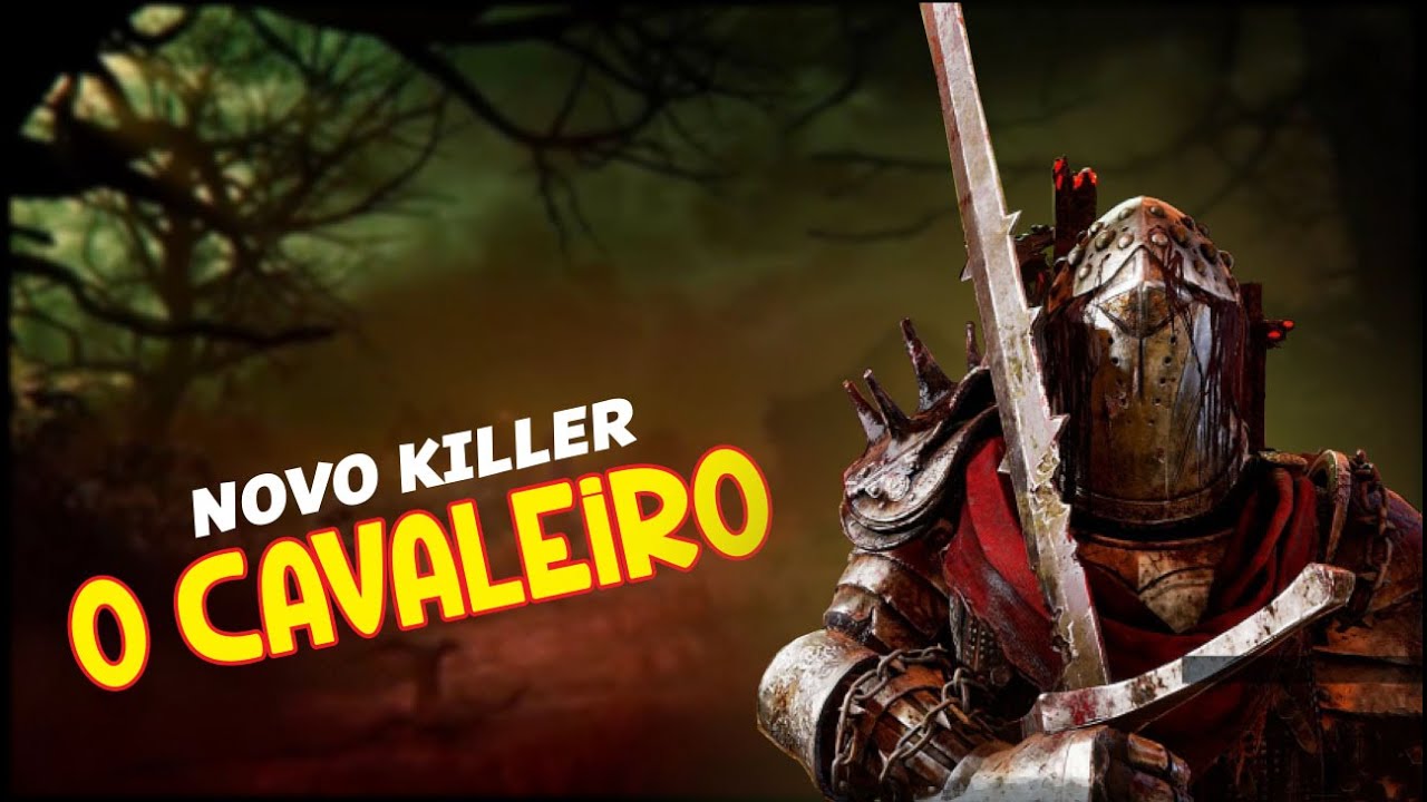 O CAVALEIRO! PRIMEIRAS IMPRESSÕES | Dead by Daylight - YouTube
