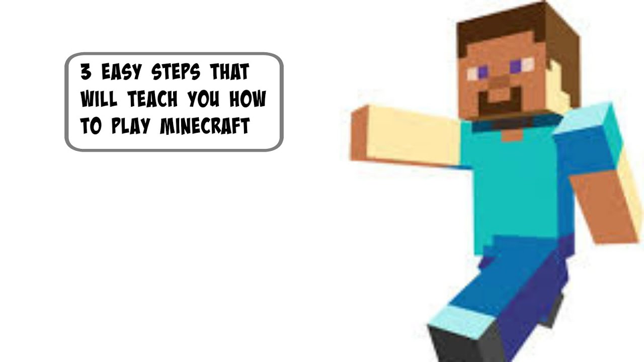 3 easy steps that will teach you how to play minecraft - YouTube