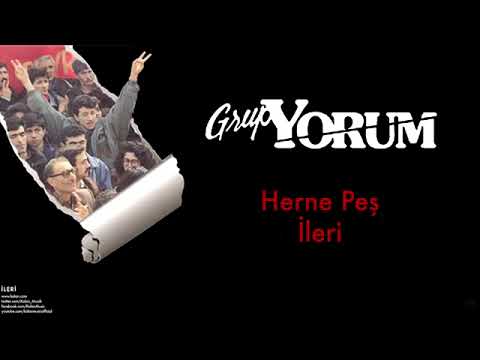 Grup Yorum - Herne Peş (İleri)