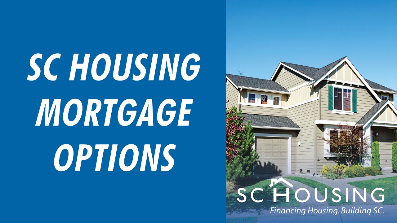 Mortgage Options at SC Housing - YouTube