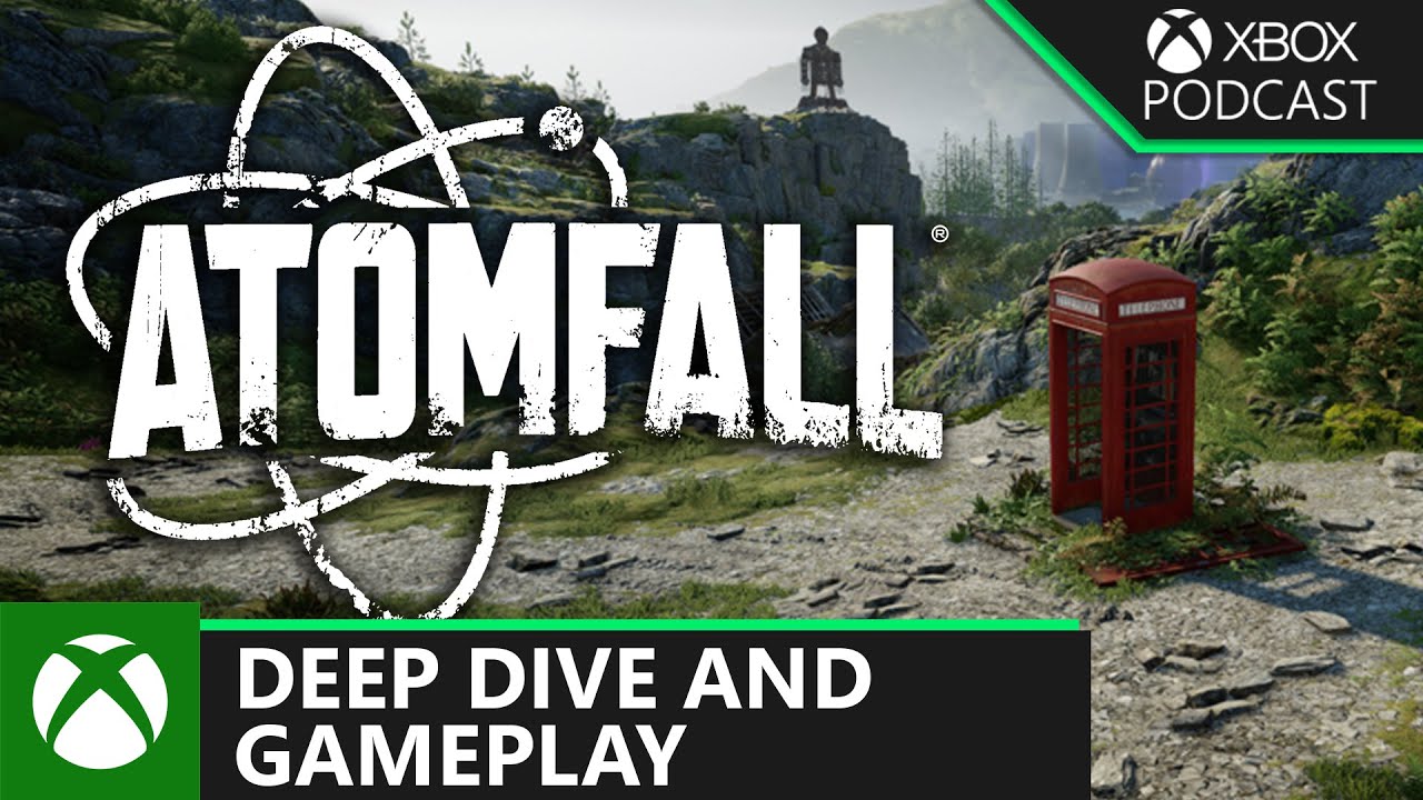 Deep Dive into Atomfall | Official Xbox Podcast - YouTube