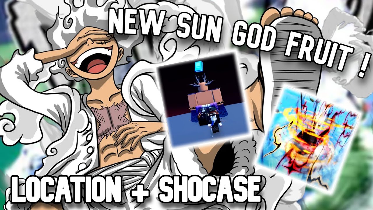 New Sun God Fruit UPDATE / SHOWCASE / LOCATION (One Fruit Simulator ...