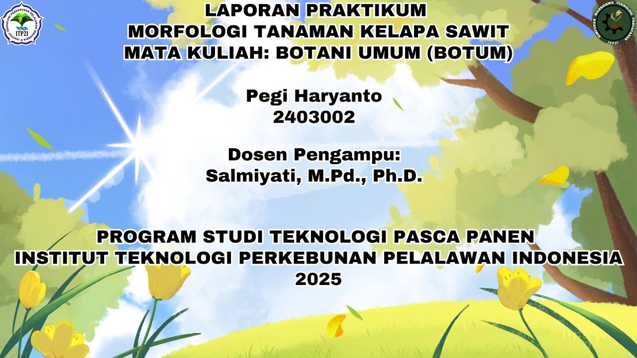 Laporan Praktikum Botani Umum | Tentang Morfologi Tanaman Kelapa Sawit ...