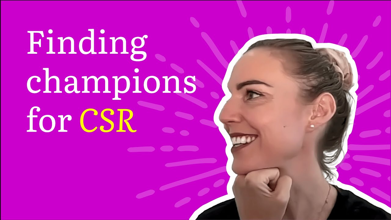 Mastering Social Impact and CSR Strategy Part 4: Finding Champions ...