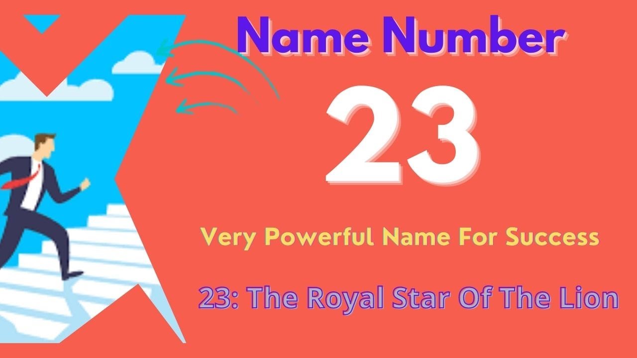 Auspicious name number 23 || Powerful Name Number 23 || भाग्यशाली name ...