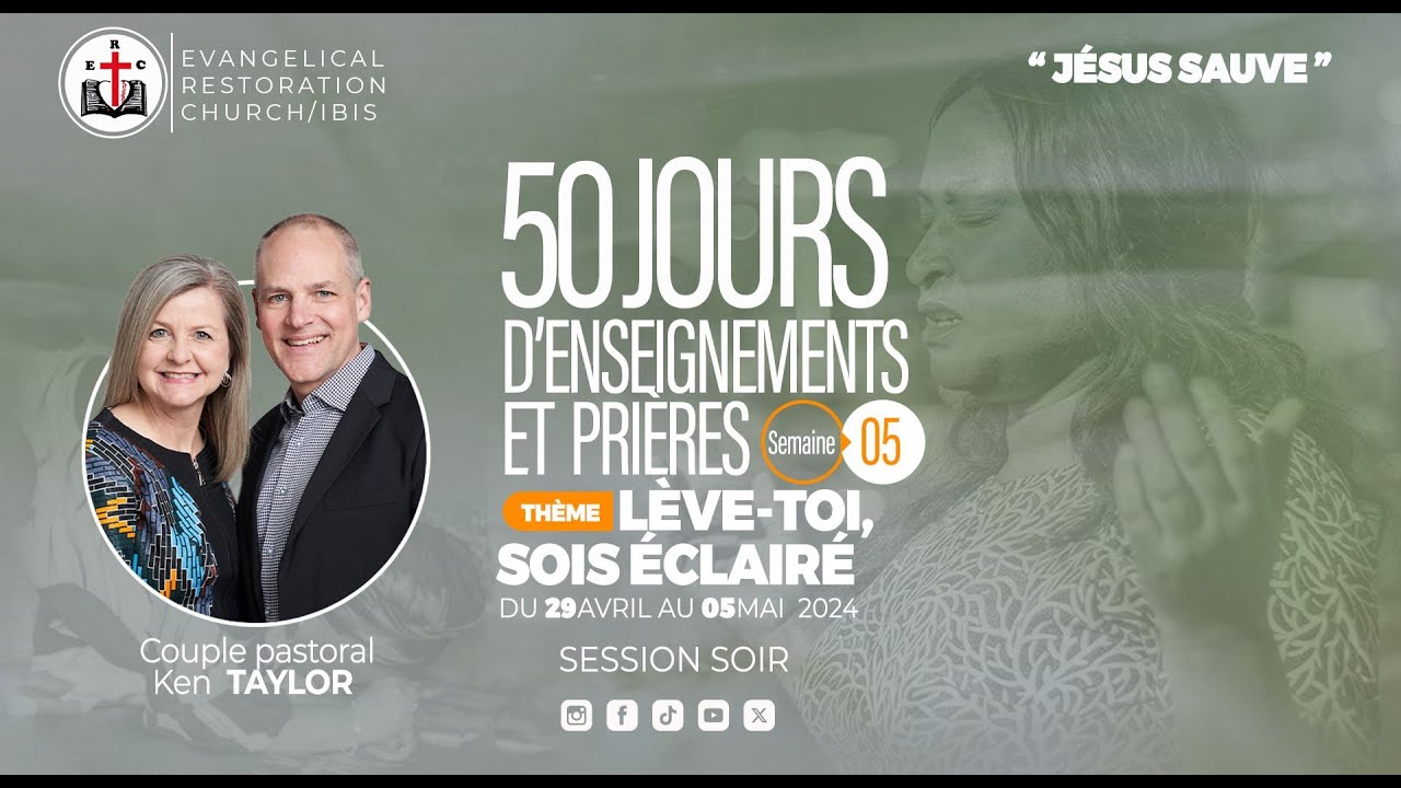 50 jours d'enseignements et prières, Jour 36 I Orateur : Pasteur Ken ...