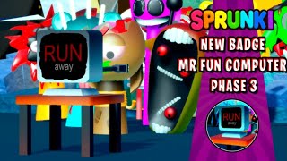 How To Get Mr Fun Computer Phase 3 Badge In 3d Sprunki Sim Rp Mr Fun ...