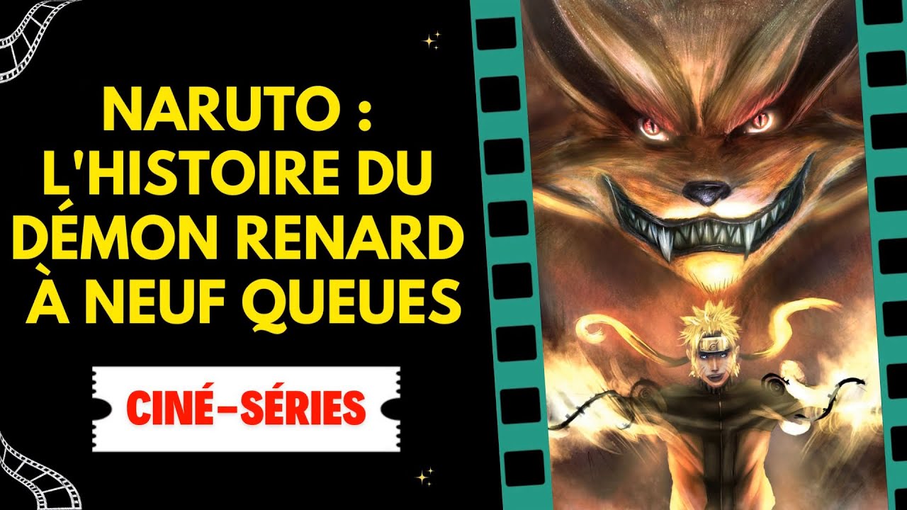 Naruto : l'histoire du démon renard à neuf queues - YouTube