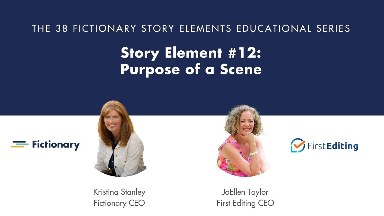 Purpose of a Scene (Story Element #12) - YouTube