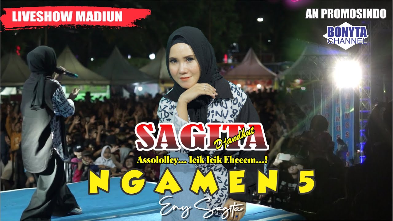 NGAMEN 5 | ENY SAGITA | SAGITA LIVE MADIUN 2022 - YouTube