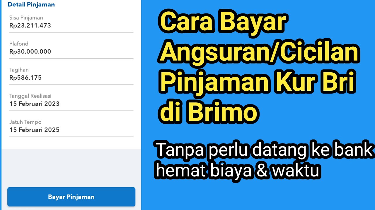 Cara Bayar Angsuran Bri Lewat Brimo | Cara Bayar Pinjaman Kur Bri di ...