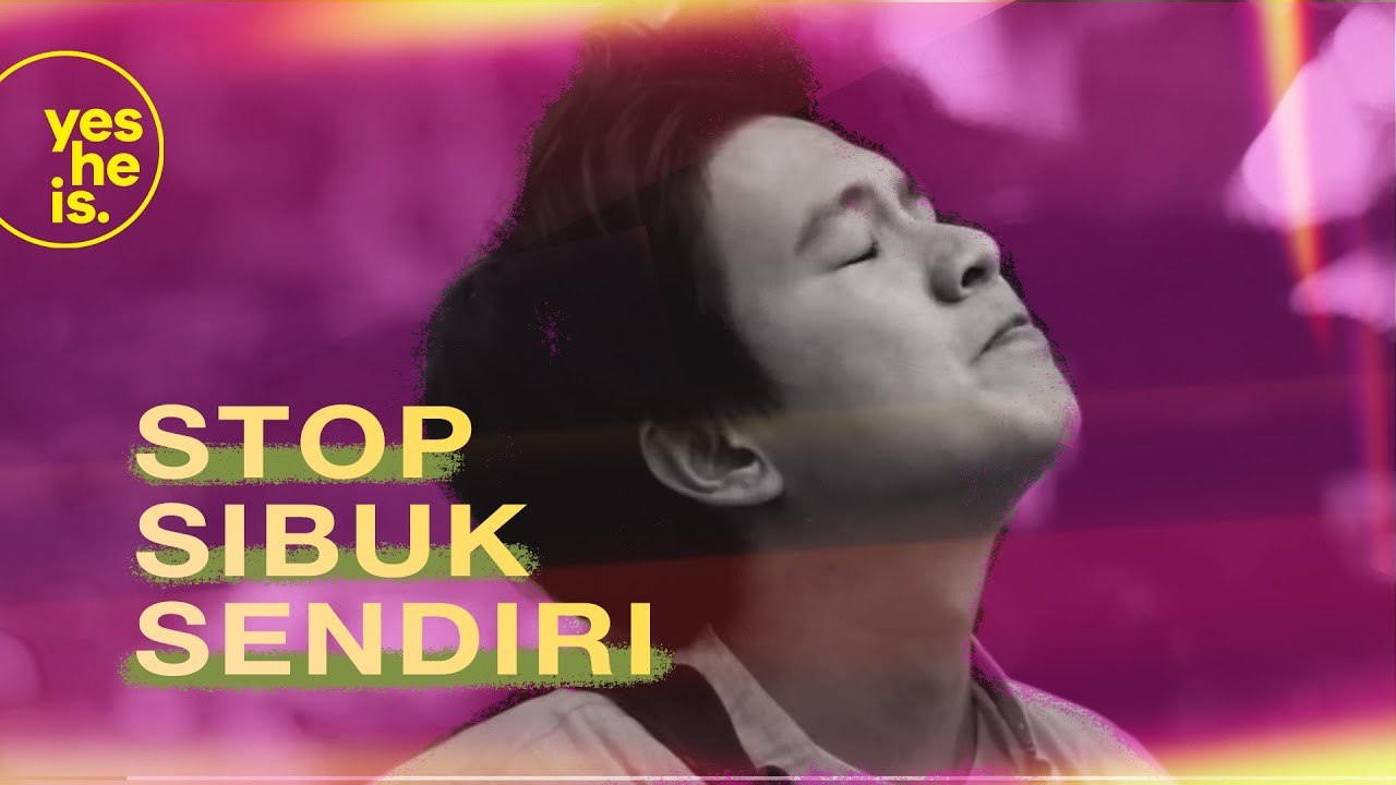 STOP SIBUK SENDIRI - YouTube