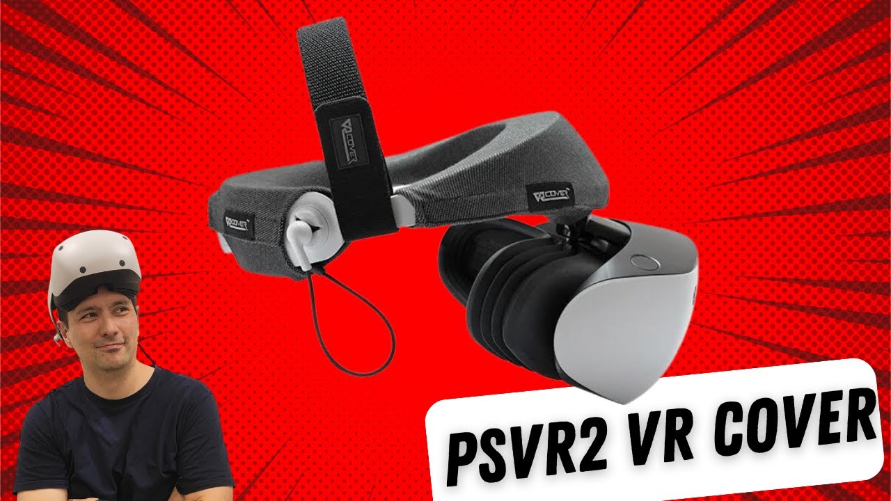 VR Cover für PSVR 2 - Zieht Eurer PSVR2 Etwas An! - YouTube