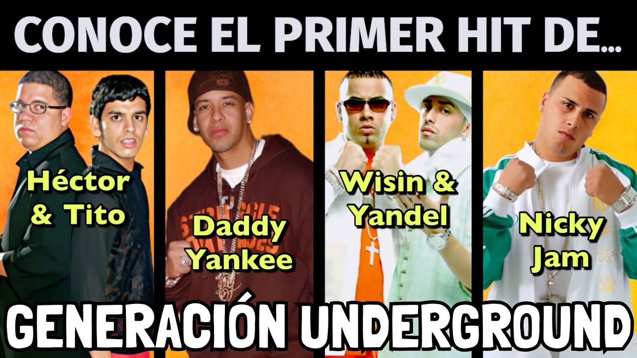 El Primer Hit de Daddy Yankee, Nicky Jam, Wisin & Yandel… | Generación ...