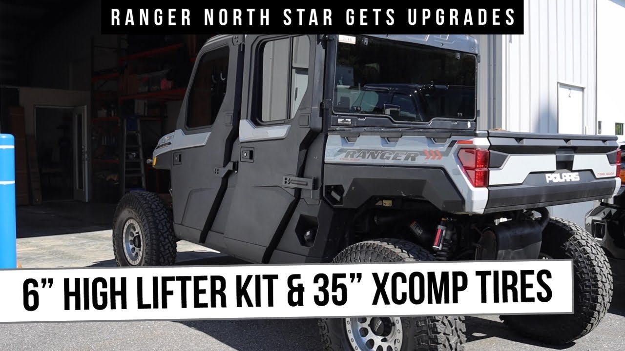 2022 Polaris Ranger North Star - 6” High Lifter Kit, 35” XComp Tires ...