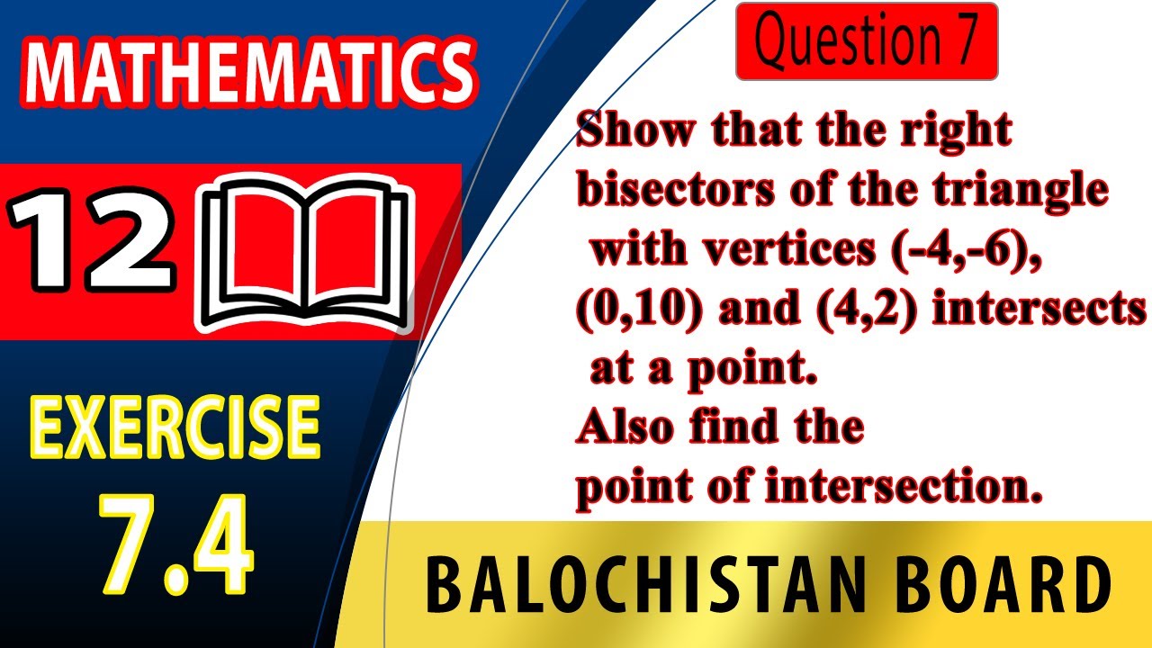 12th Math Exercise 7.4 Question 7 | Concurrent line and condition of ...