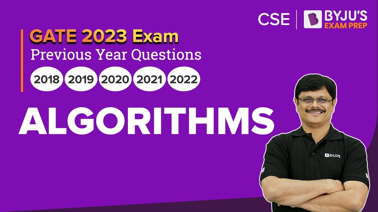 Algorithms Previous Year Question Gate 2023 Computer Science Engineering Cse Byju S Gate